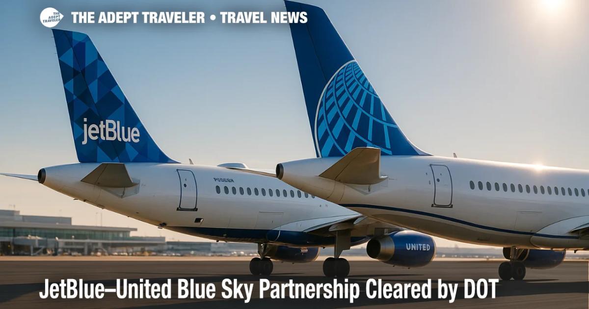 JetBlue-United Blue Sky Partnership Cleared by DOT