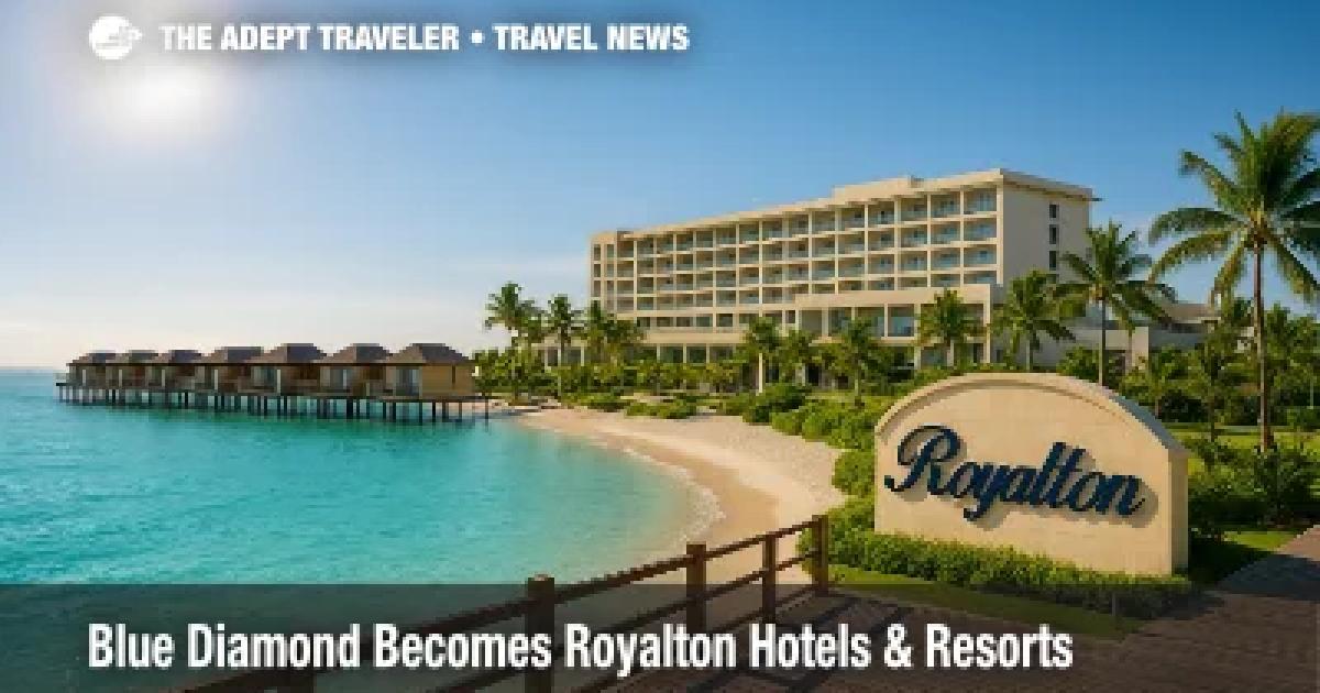 Blue Diamond Becomes Royalton Hotels & Resorts
