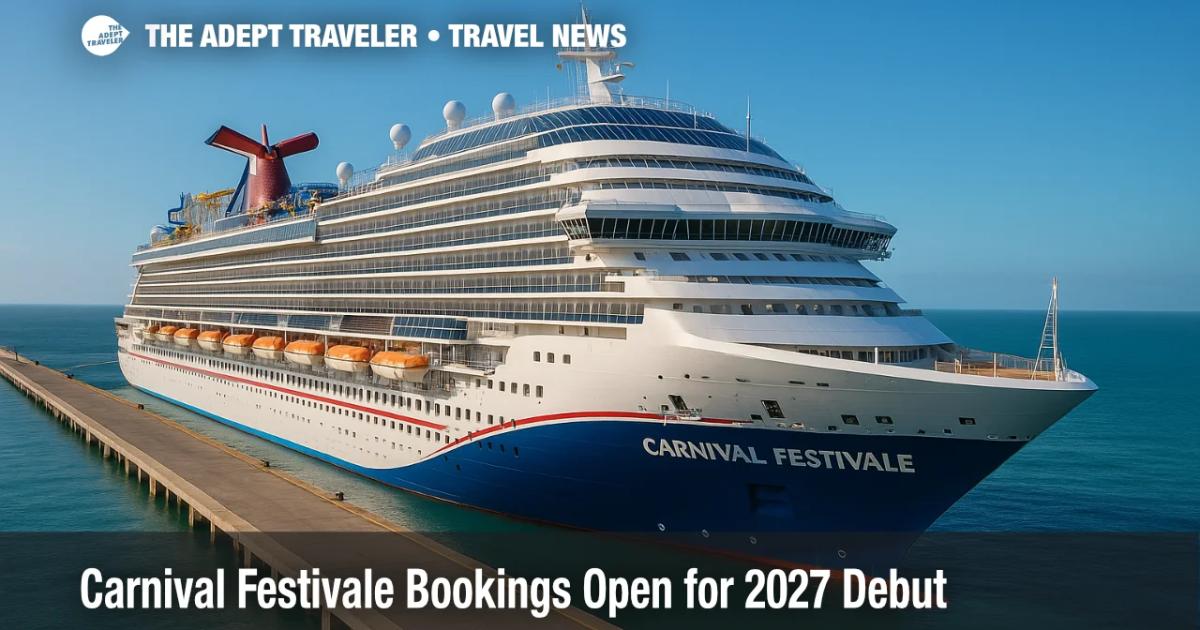 Carnival Festivale Bookings Open for 2027 Debut
