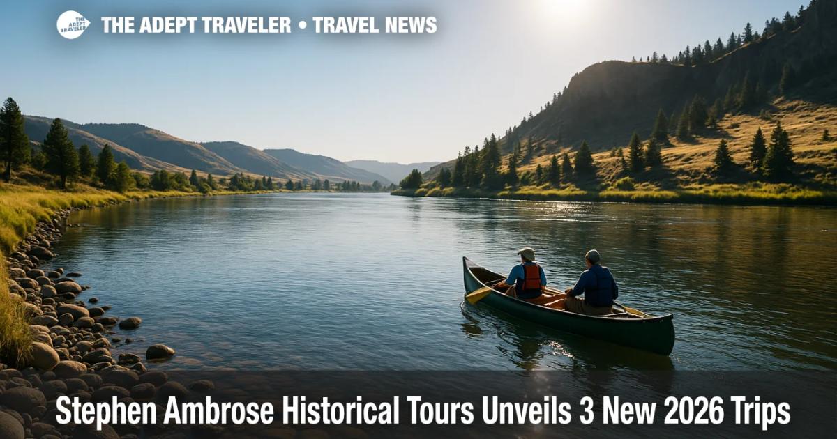 Stephen Ambrose Historical Tours unveils 3 new 2026 trips