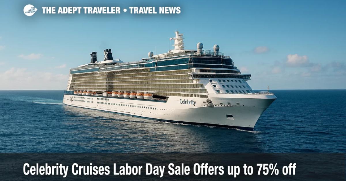 Celebrity Cruises Labor Day sale offers up to 75% off