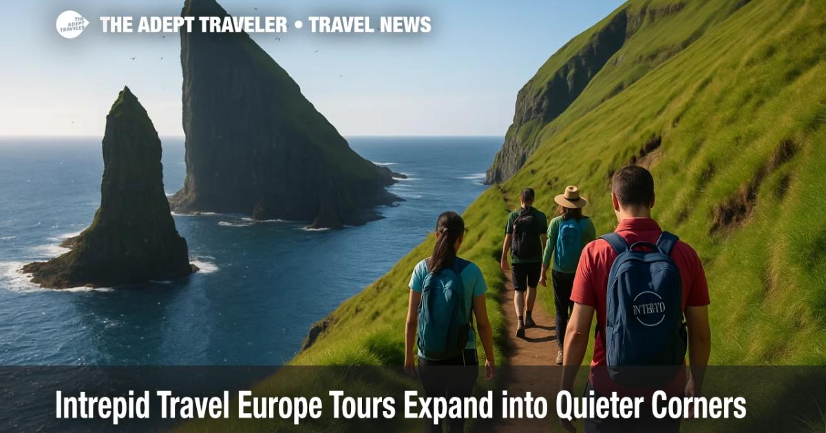 Intrepid Travel Europe tours expand into quieter corners