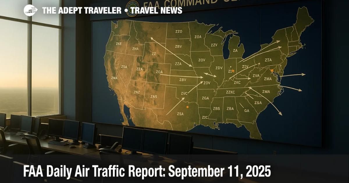 FAA Daily Air Traffic Report: September 11, 2025