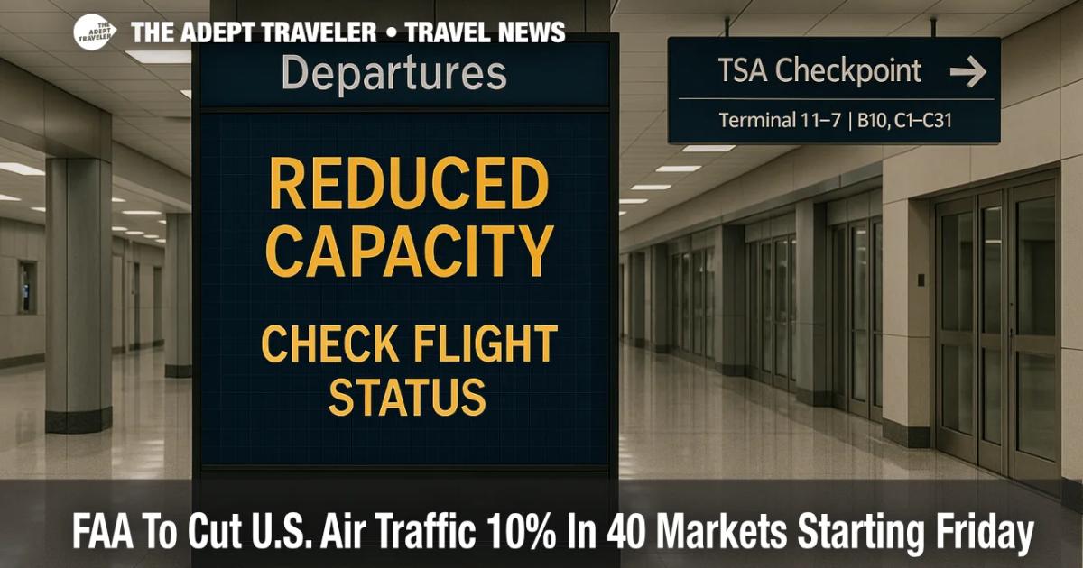 FAA To Cut U.S. Air Traffic 10% In 40 Markets Starting Friday